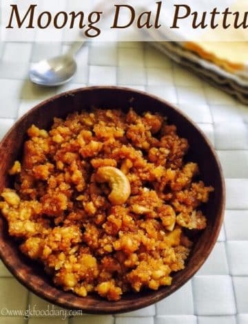 Moong Dal Puttu Recipe for Toddlers and Kids