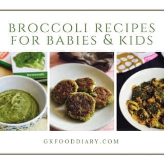 Broccoli Recipes Archives - GKFoodDiary - Homemade Indian Baby Food Recipes